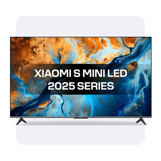 Xiaomi S Mini LED 2025 Series | Tokoo Việt Nam